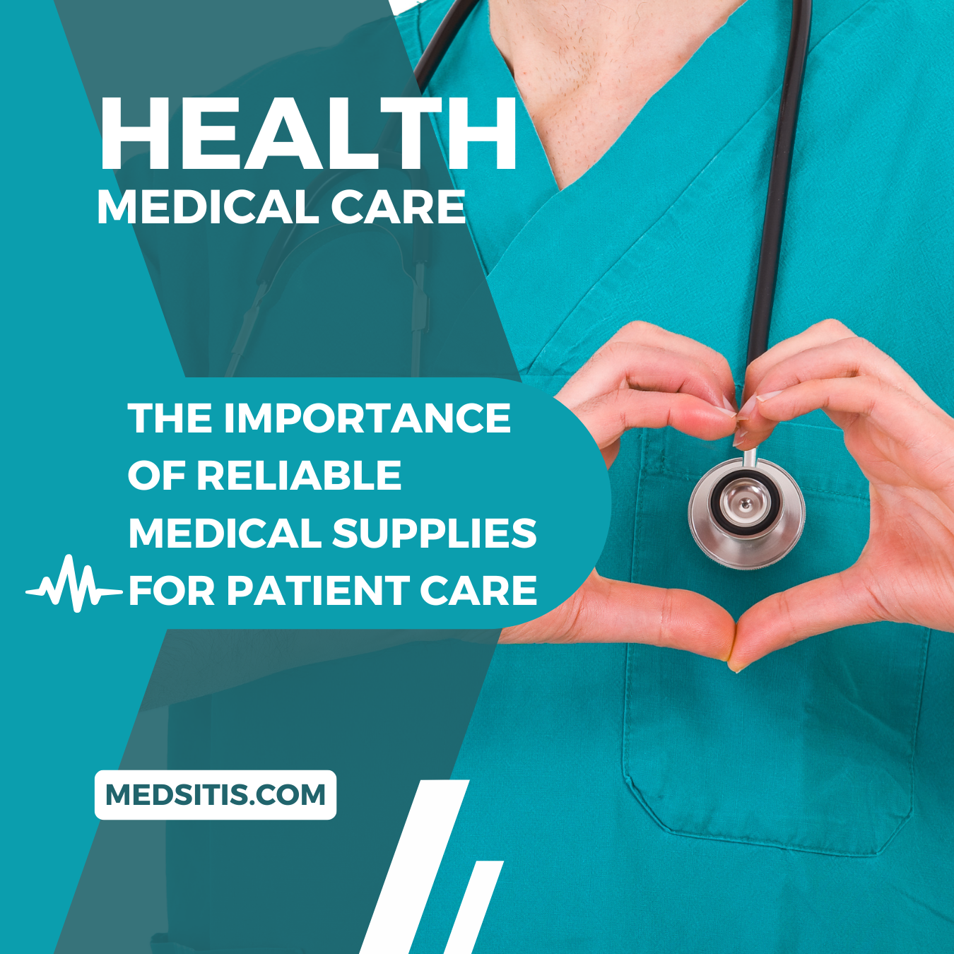 The Importance of Reliable Medical Supplies for Patient Care – Medsitis